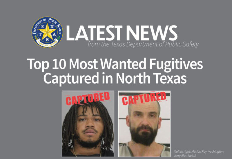 Top 10 Most Wanted Fugitives Captured in Texas